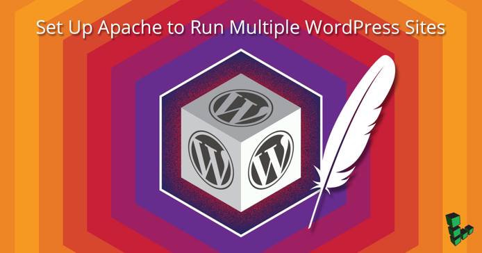 Set Up Apache to Run Multiple WordPress Sites on a Single Linode ...