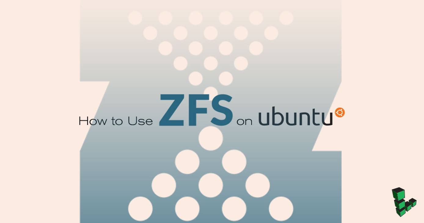 How to Use ZFS on Ubuntu 16.04 | Linode Docs