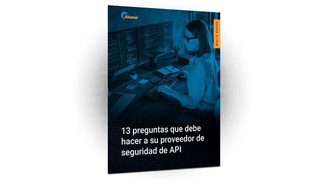 13 preguntas que debe hacer a su proveedor de seguridad de API | Akamai