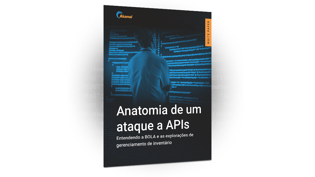 White Paper sobre anatomia de um ataque a APIs | Akamai
